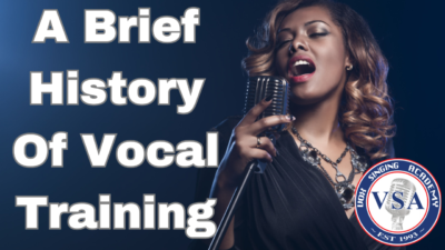 A Brief History Of Vocal Training - The Ultimate Online Singing Course